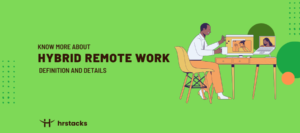 What Is Hybrid Remote Work: Definition And Details In 2025
